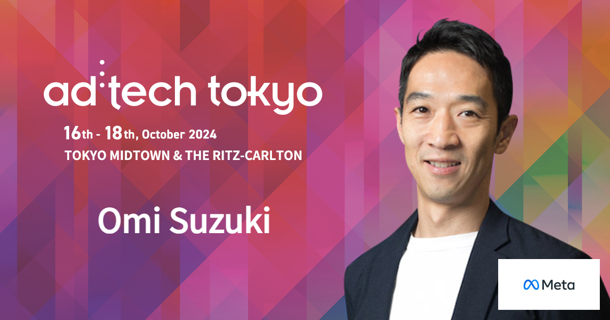 Omi Suzuki | ad:tech tokyo official website